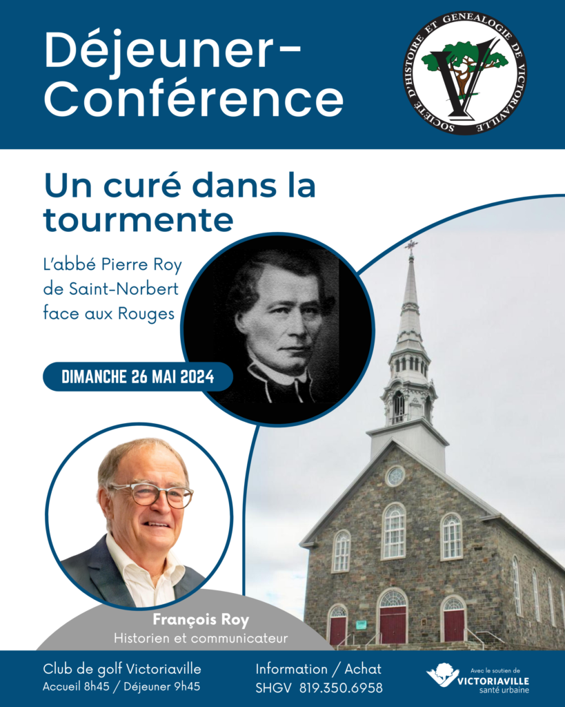 Société d'histoire et de généalogie de Victoriaville - Fédération ...